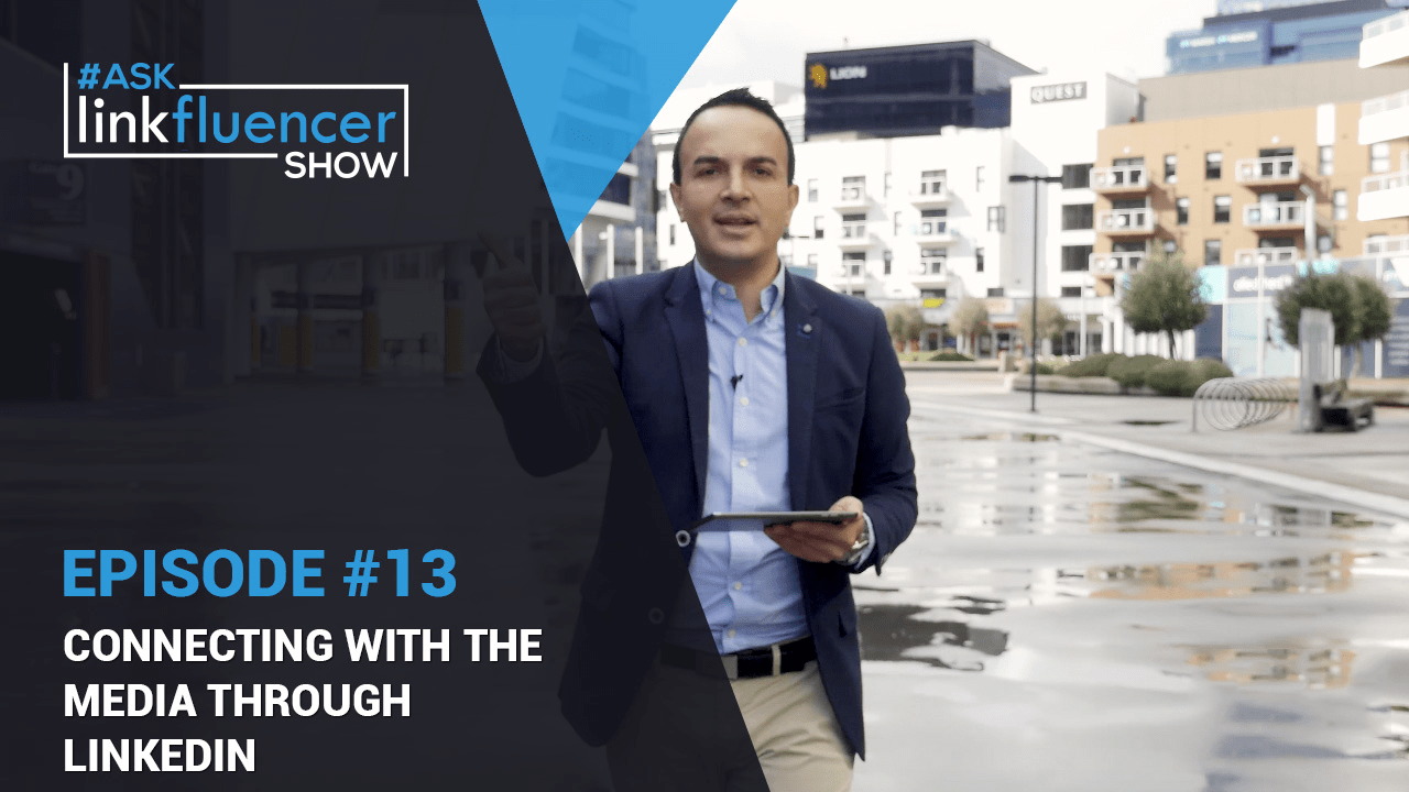Connecting With The Media Through LinkedIn